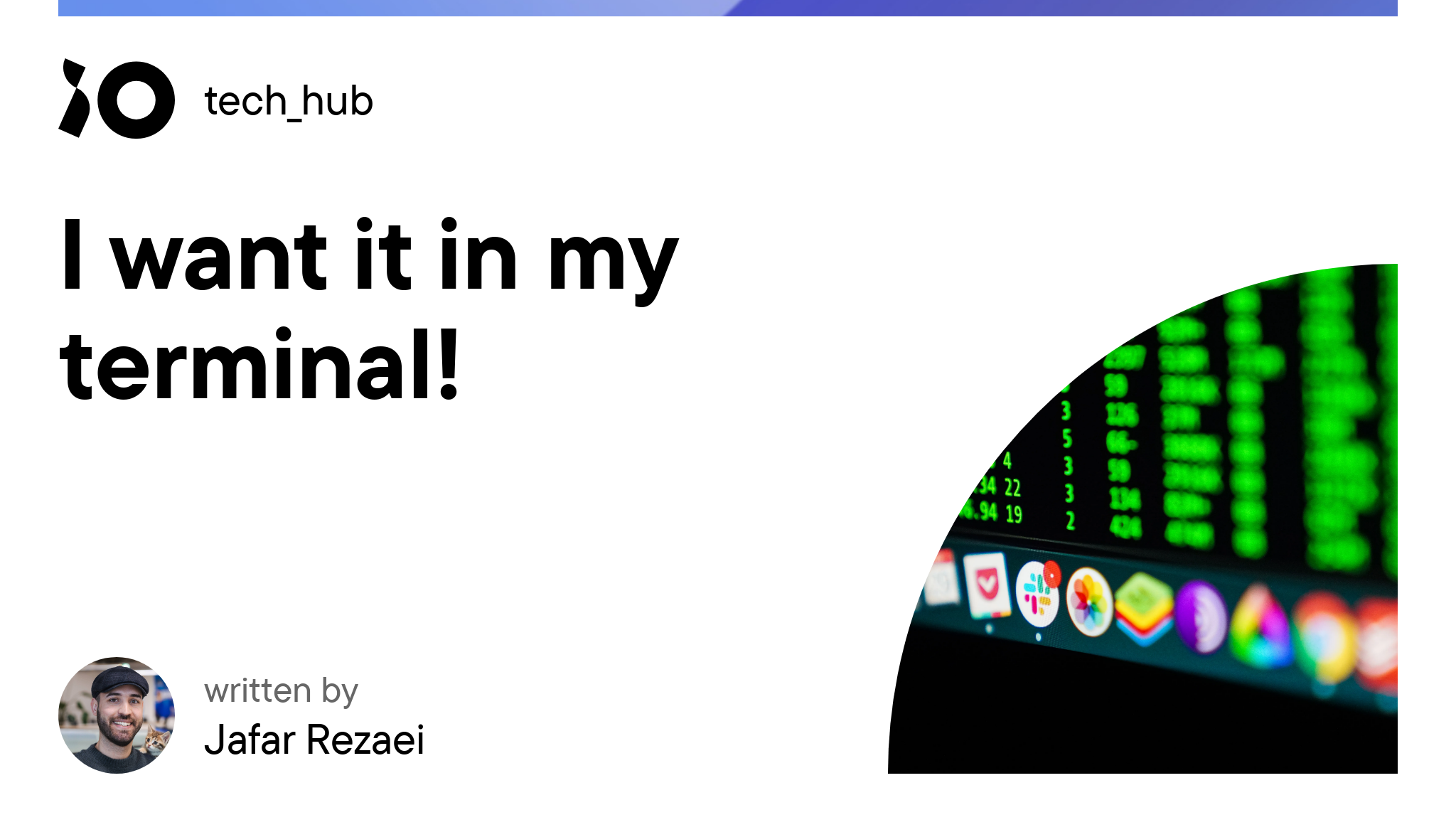 I Want It In My Terminal Io Techhub